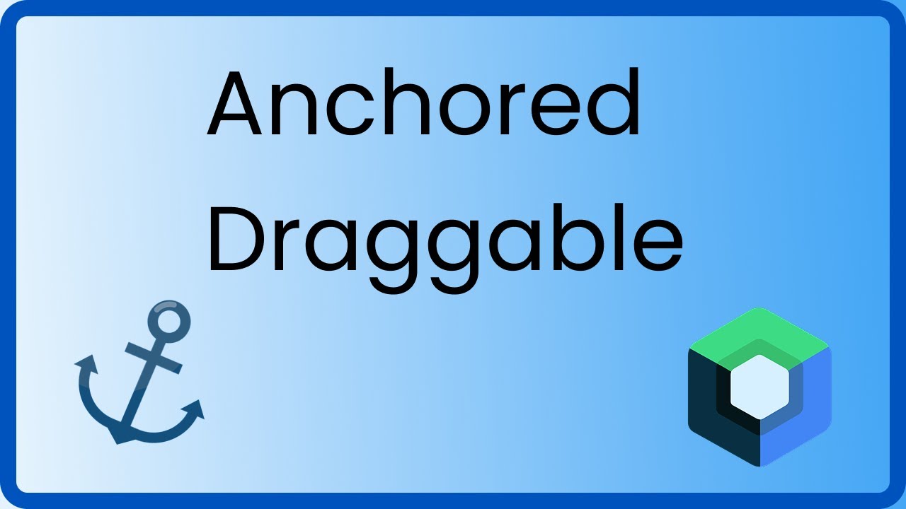 Android Jetpack compose - Anchored Draggable - Tutorial