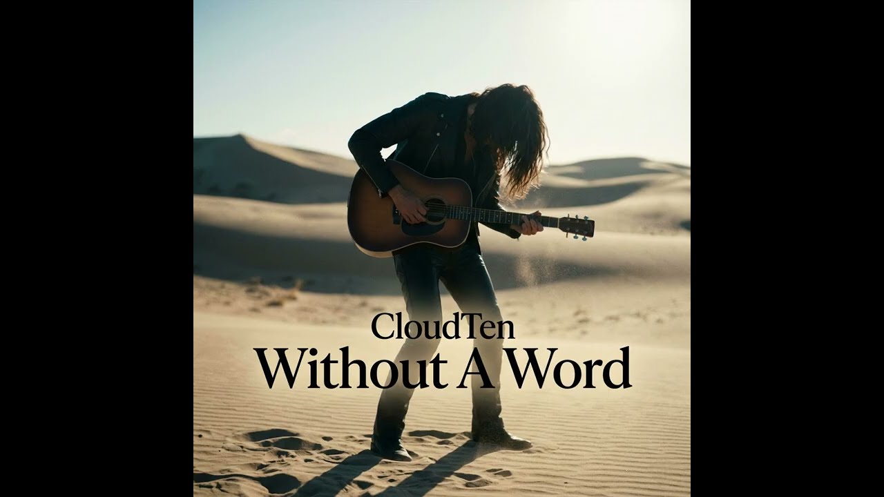 CloudTen - Without A Word (Official Music Video)