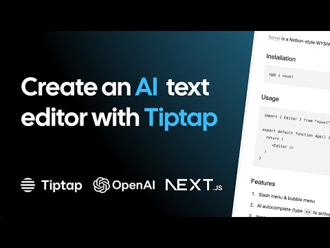 Create your own AI text editor with Tiptap and Novel.sh