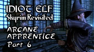 Skyrim Revisited - 085 - Arcane Apprentice - Part 6 at Skyrim Special ...