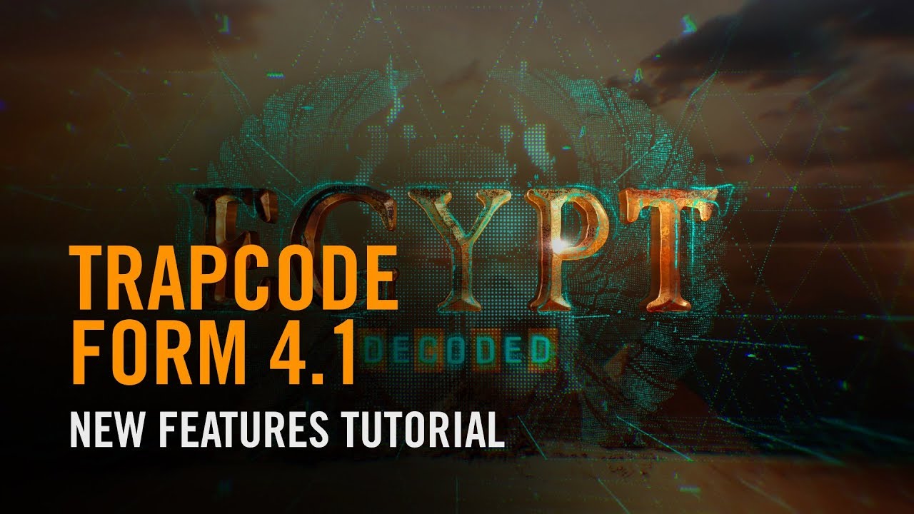 Trapcode Form 4.1: New Features Tutorial