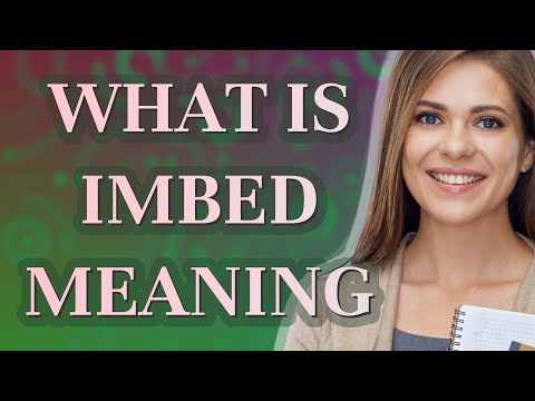Imbed | meaning of Imbed