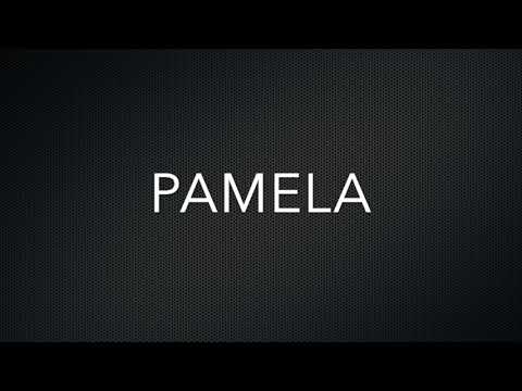 How to Pronounce Pamela