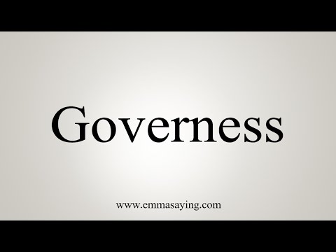 How To Say Governess