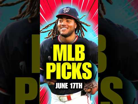MLB Picks Today (FREE Home Run Bet 6/17/25) | Best MLB Player Prop Bets, Picks & Predictions