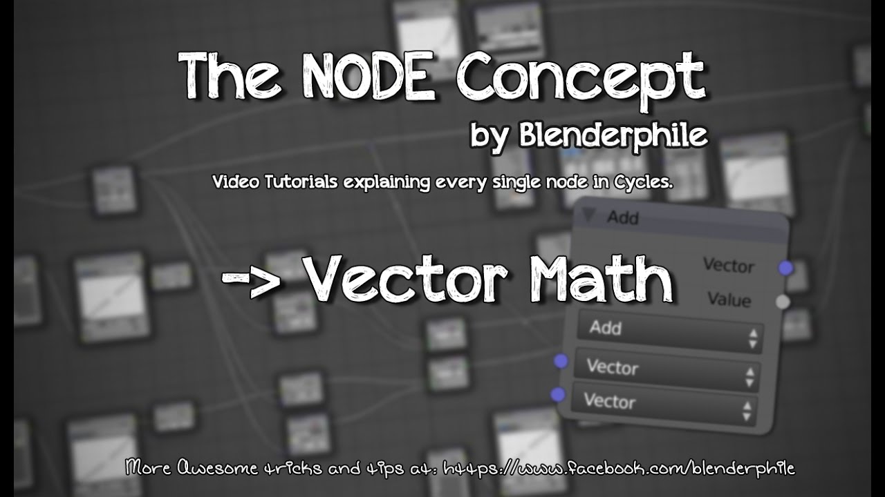 The Node Concept #42 - Vector math