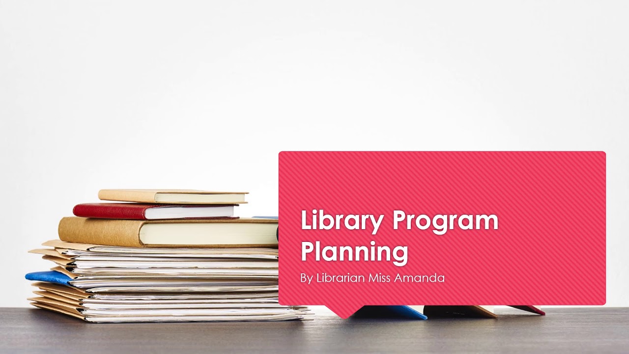 Library Program Planning