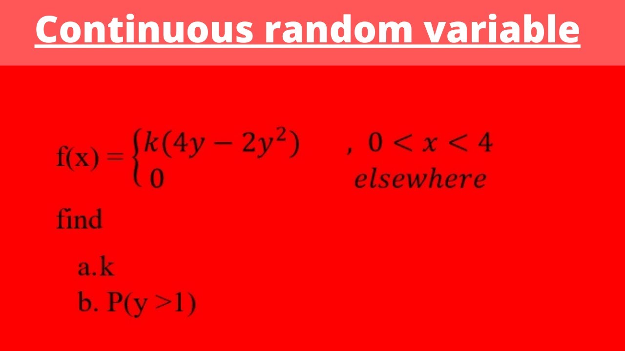 Probability density function of a continuous random variable - Solved Example 2