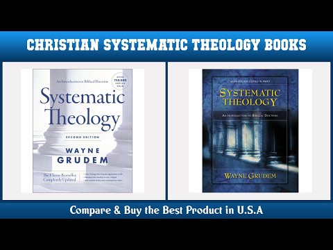 Top 10 Christian Systematic Theology Books to buy in USA 2021 | Price & Review