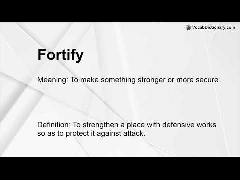 Fortify Meaning