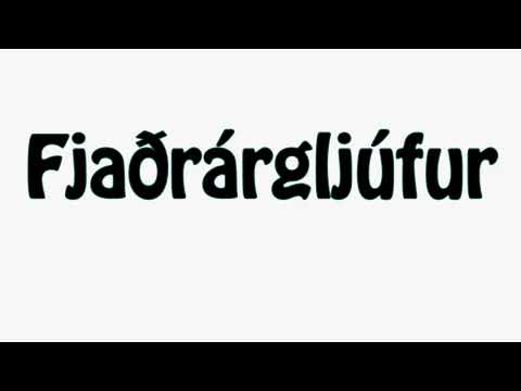 Learn How To Pronounce Fjaðrargljufur