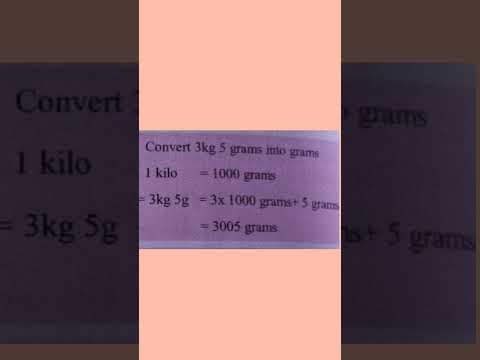 convert 3 kg 5 G into grams#youtubeshorts #shortvideo