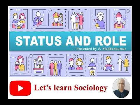 Status and Role - in Tamil | Let's Learn Sociology By Prof. S. Madhan Kumar