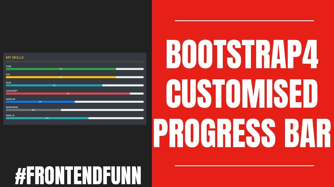 Bootstrap 4 Customised Progress  Bar  - web development