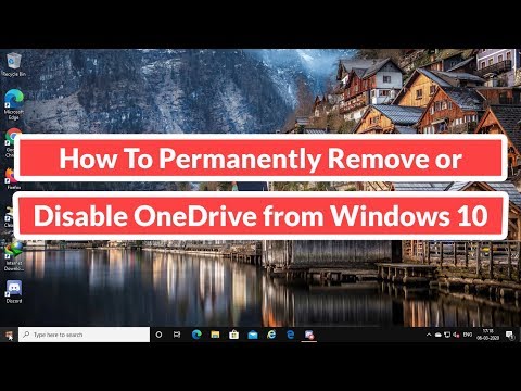How To Permanently Remove or Disable OneDrive from Windows 10