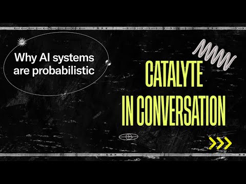 Why AI systems are probabilistic