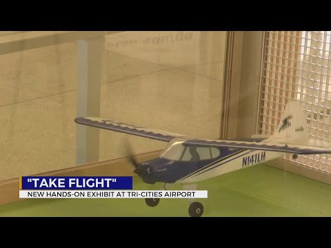 Interactive ‘Take Flight’ exhibit installed at Tri-Cities Airport