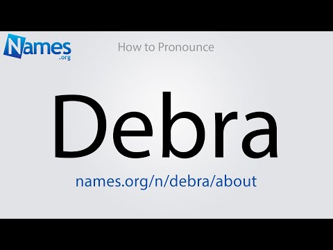 How to Pronounce Debra