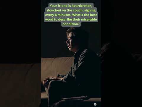 "Misery Mastermind" Quiz! Test your understanding of levels of misery