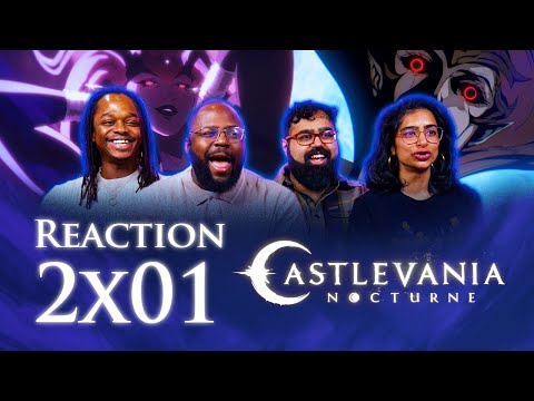 "Is She Alive?" | Castlevania: Nocturne - 2x1 A Living Legend | Group Reaction