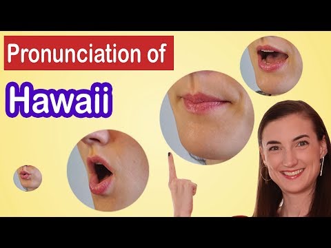 How to pronounce Hawaii, American English Pronunciation Lesson