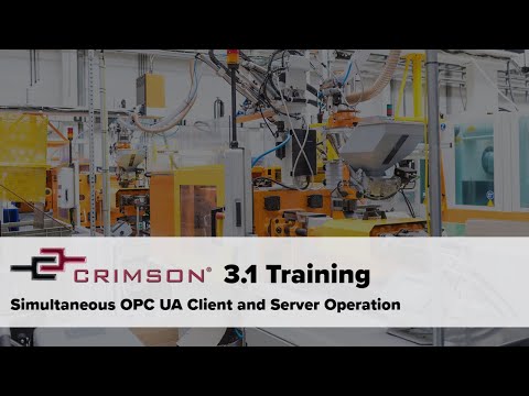 Crimson 3.1 Training - Simultaneous OPC UA Client and Server Operation