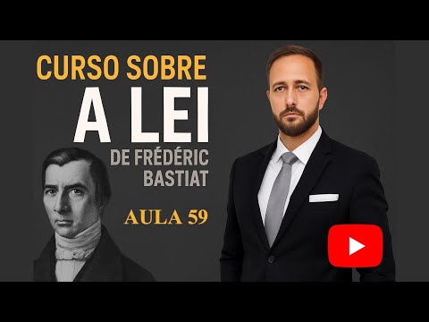 59 - THE LAW - The vicious circle of socialism