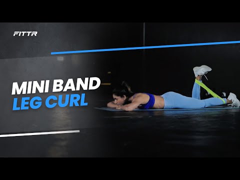 How To Do Mini band leg curl | Exercise Video