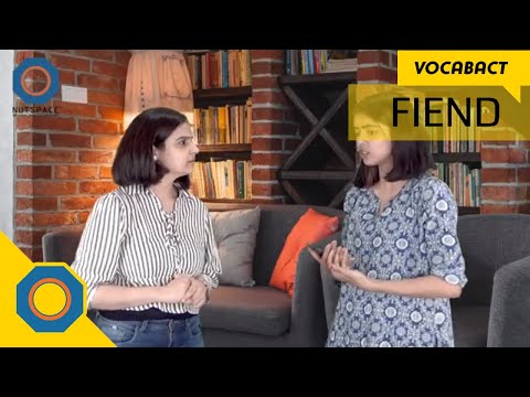 Fiend Meaning | Fiend Pronunciation | VocabAct | NutSpace