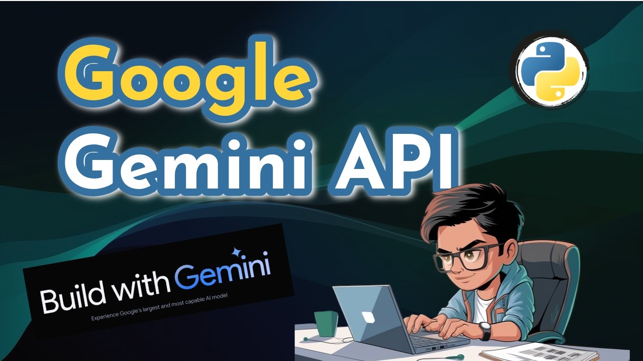How to use Google Gemini API in Python: A Quick Guide!