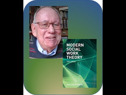 Introducing Modern Social Work Theory