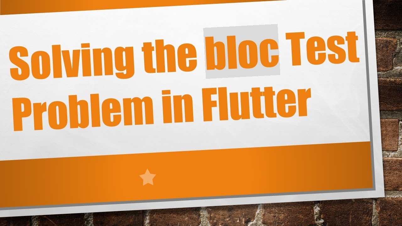 Solving the bloc Test Problem in Flutter