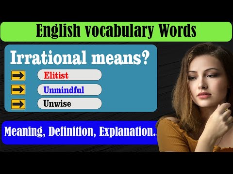 What does Irrational mean? | What is Irrational ? | Irrational meaning in English | English Grammar