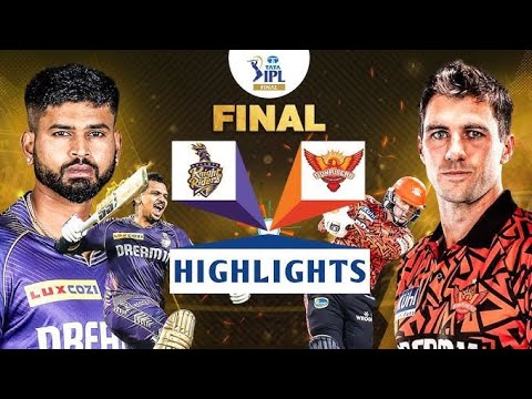 π π₯ KKR vs SRH || IPL 2024 FINAL || FULL HIGHLIGHTS || HD || π₯π