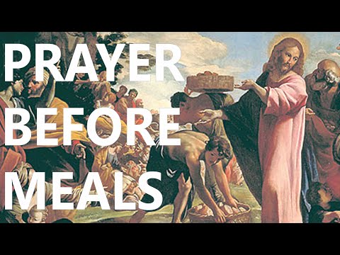 Lets say grace- Prayer before meals
