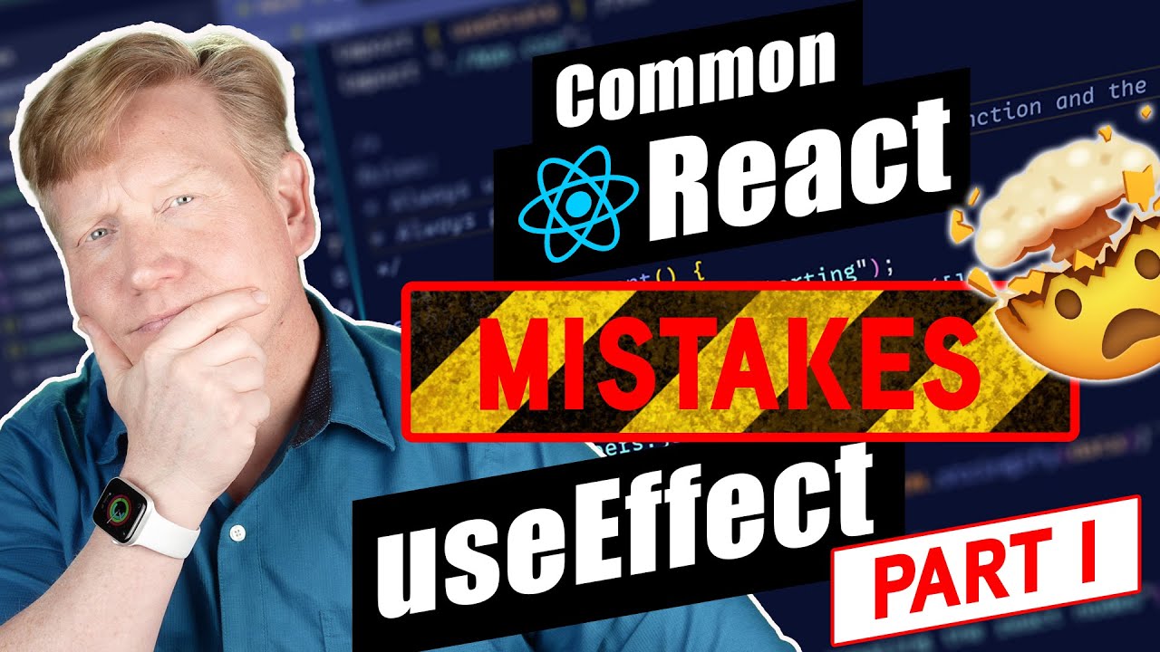 Live! Common React Mistakes: useEffect