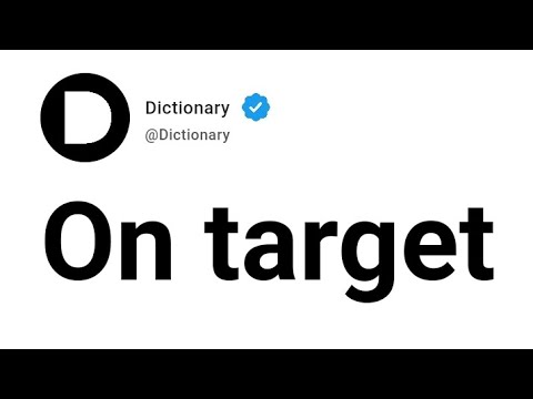 On target Meaning In English