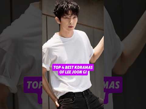 Top 4 Best Kdramas Of Lee Joon Gi | #leejoongi #flowerofevil #moonloversscarletheartryeo #kdrama