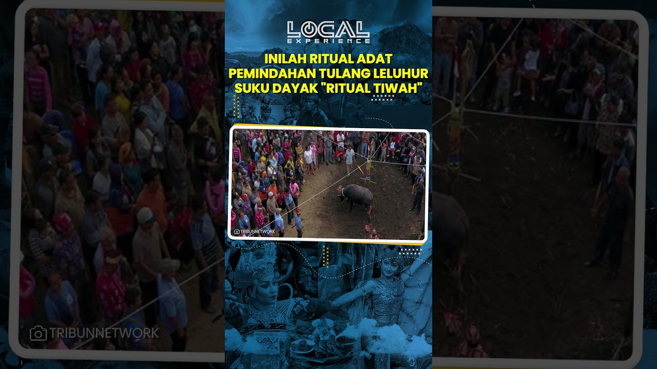 Melihat Lebih Dekat "Ritual Tiwah Suku Dayak", Ritual Pemindahan Tulang ...