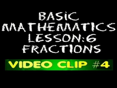 Basic Math: Lesson 6 - #4 - LCD & Fraction Comparisons