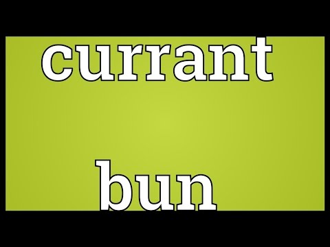 Currant bun Meaning