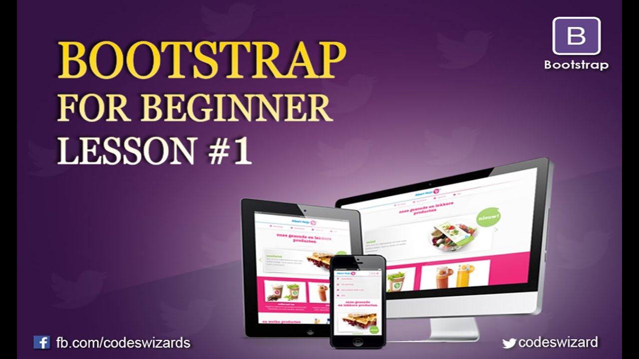 Bootstrap Tutorial For Beginners : Responsive Design with HTML CSS JavaScript : Lesson 1