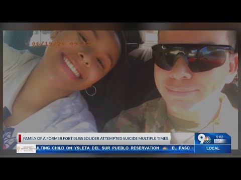 Wife of former Fort Bliss soldier who attempted suicide multiple times shares story