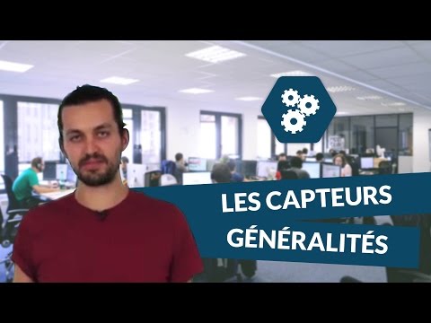 Les capteurs : généralités - SI - TS - digiSchool