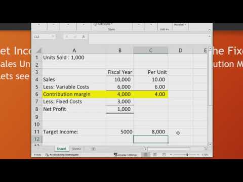 Target Income - Calculating Units and Sales Dollars Needed