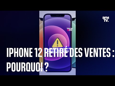 iPhone 12 interdit à la vente : c'est quoi le problème ?
