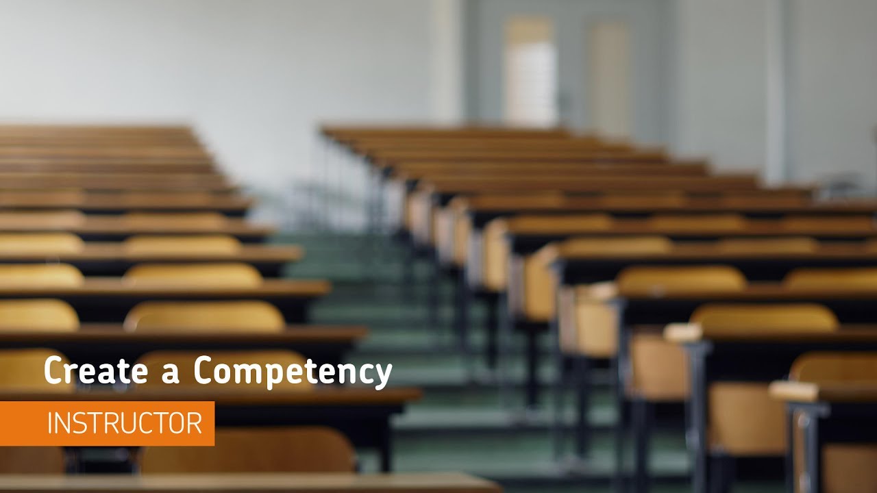 Competencies - Create a Competency - Instructor