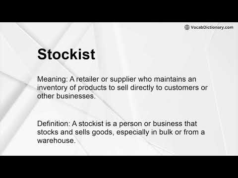 Stockist Meaning