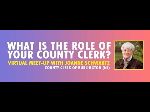 What is the Role of your County Clerk?