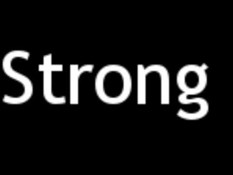How to Pronounce Strong